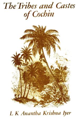 Cochin Tribes and Castes - Cosmo Publications