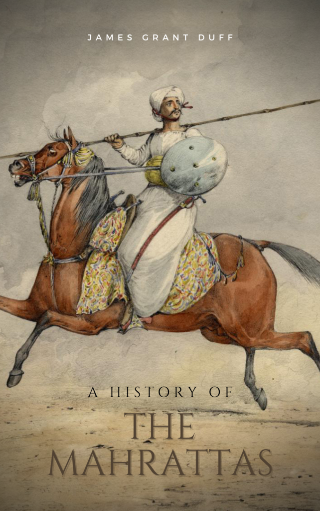A History of the Mahrattas - Cosmo Publications