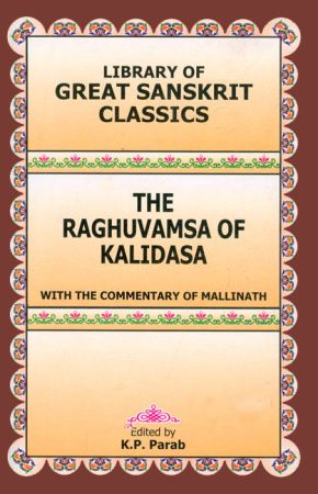 The Raghuvamsa of Kalidasa - Cosmo Publications