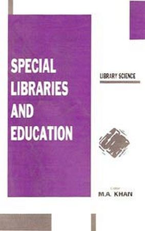 Special Libraries and Education - Cosmo Publications